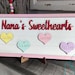 Personalized Sweetheart Wood Sign, Nana's Sweethearts, Grandma ...