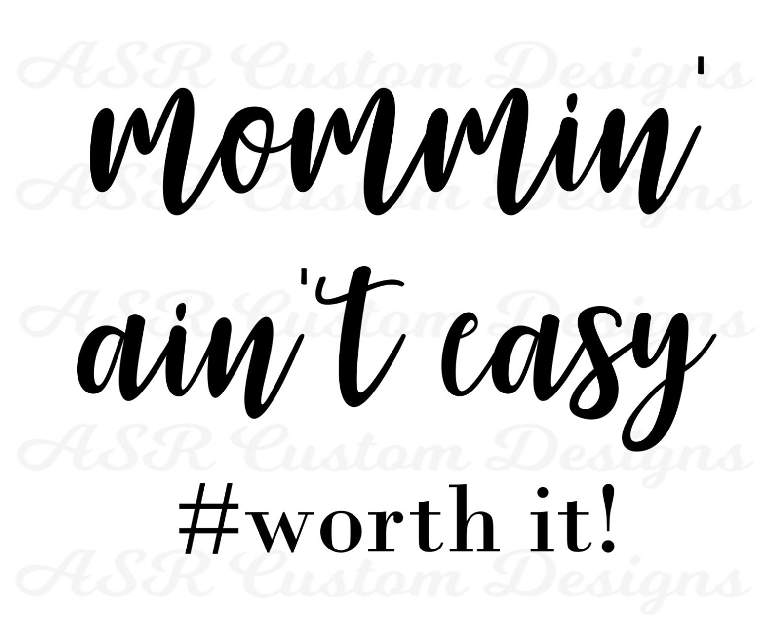 Mommin Ain't Easy SVG PNG Cricut Files Cuttables - Etsy