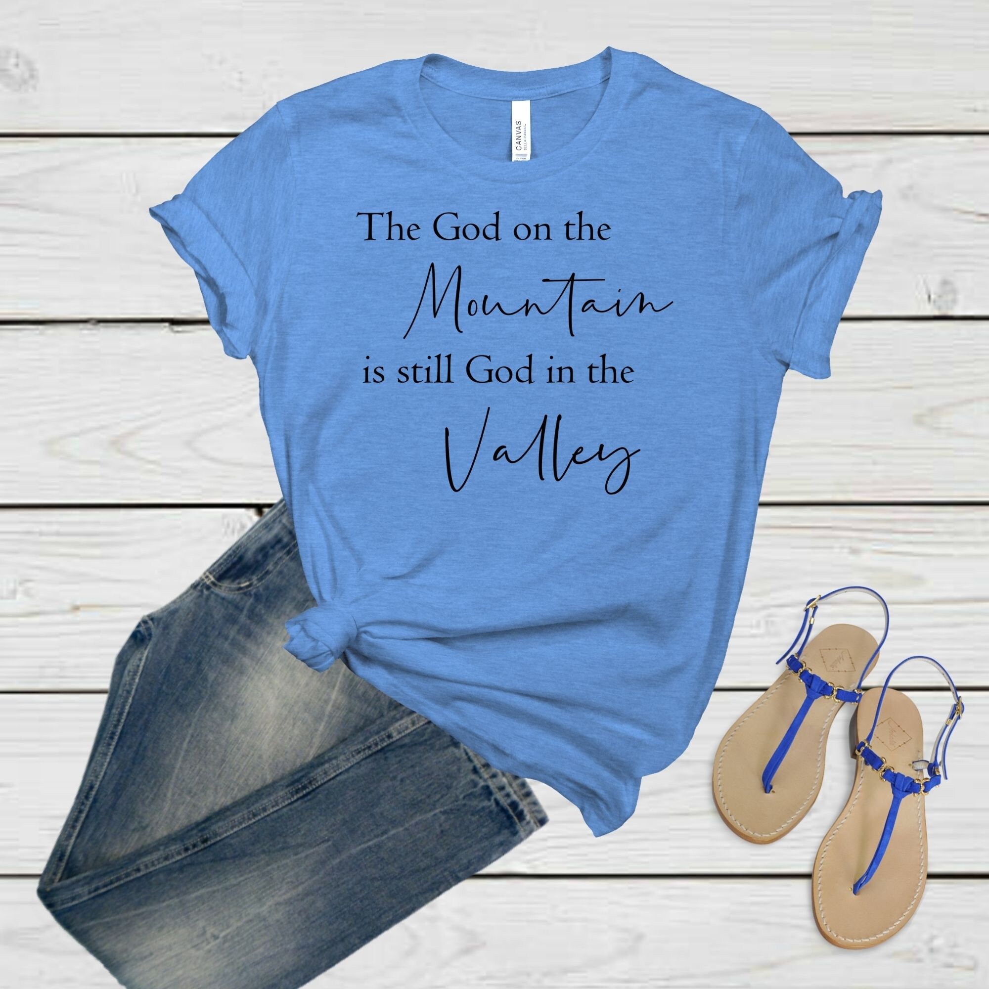 The God on the Mountain is Still God in the Valley SVG | PNG | Cricut ...