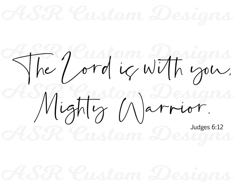 The Lord is With You Mighty Warrior SVG PNG Cricut Files - Etsy