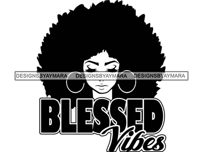 Afro Woman Svg Queen Blessed Vibes Afro Hair Beautiful African - Etsy ...