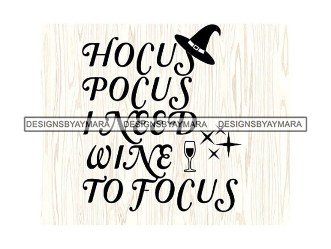 Hocus Pocus Svg Witch Halloween Cute Funny Quotes for Silhouette Cricut ...