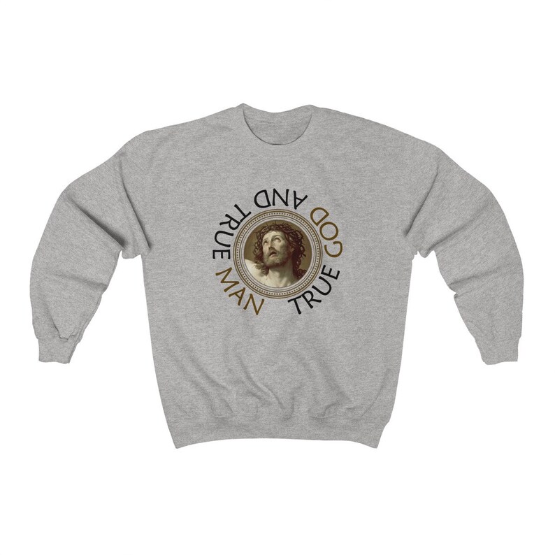 Jesus True God And True Man 9 Colors Unisex Crewneck | Etsy