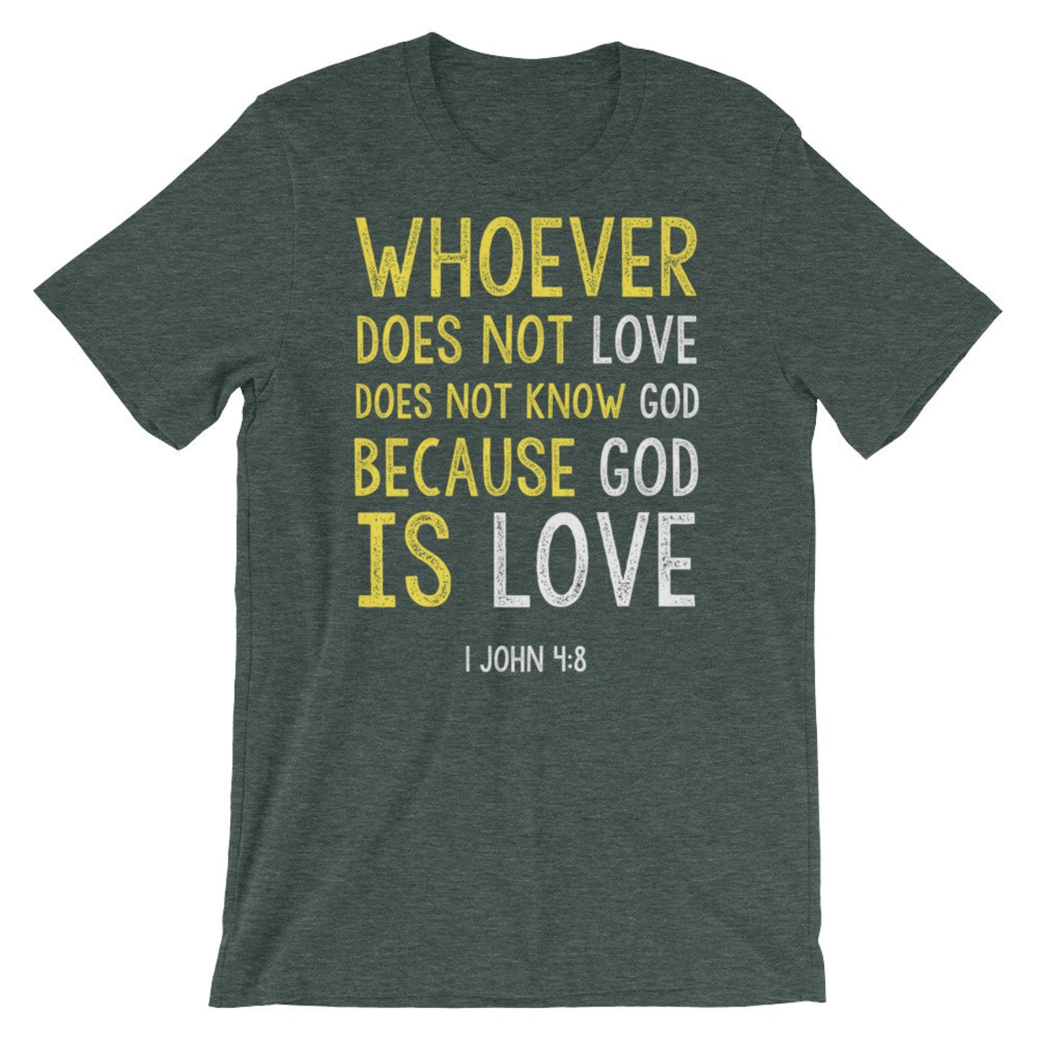 Christian T Shirt With Bible Verse 1 John 4 8 9 Colors Etsy