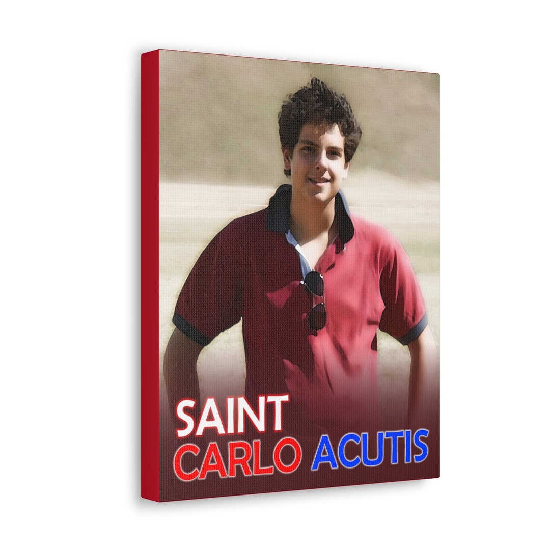 Saint Carlo Acutis - Canvas Art Print - Catholic Saints - St Carlo ...