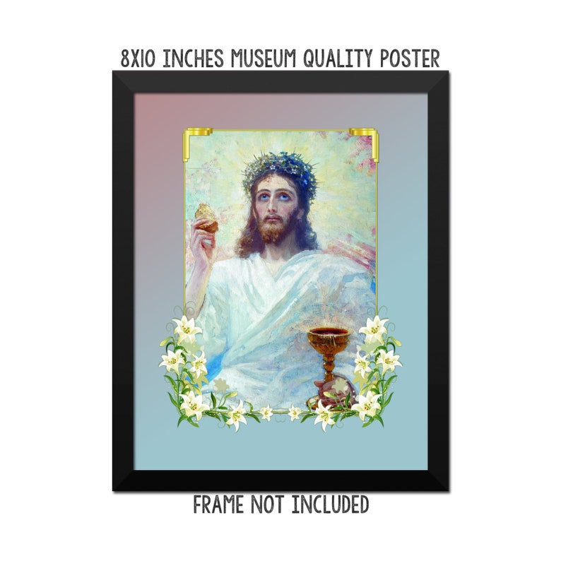 Catholic Poster - Jesus With Bread and Goblet - Christian Prints ...