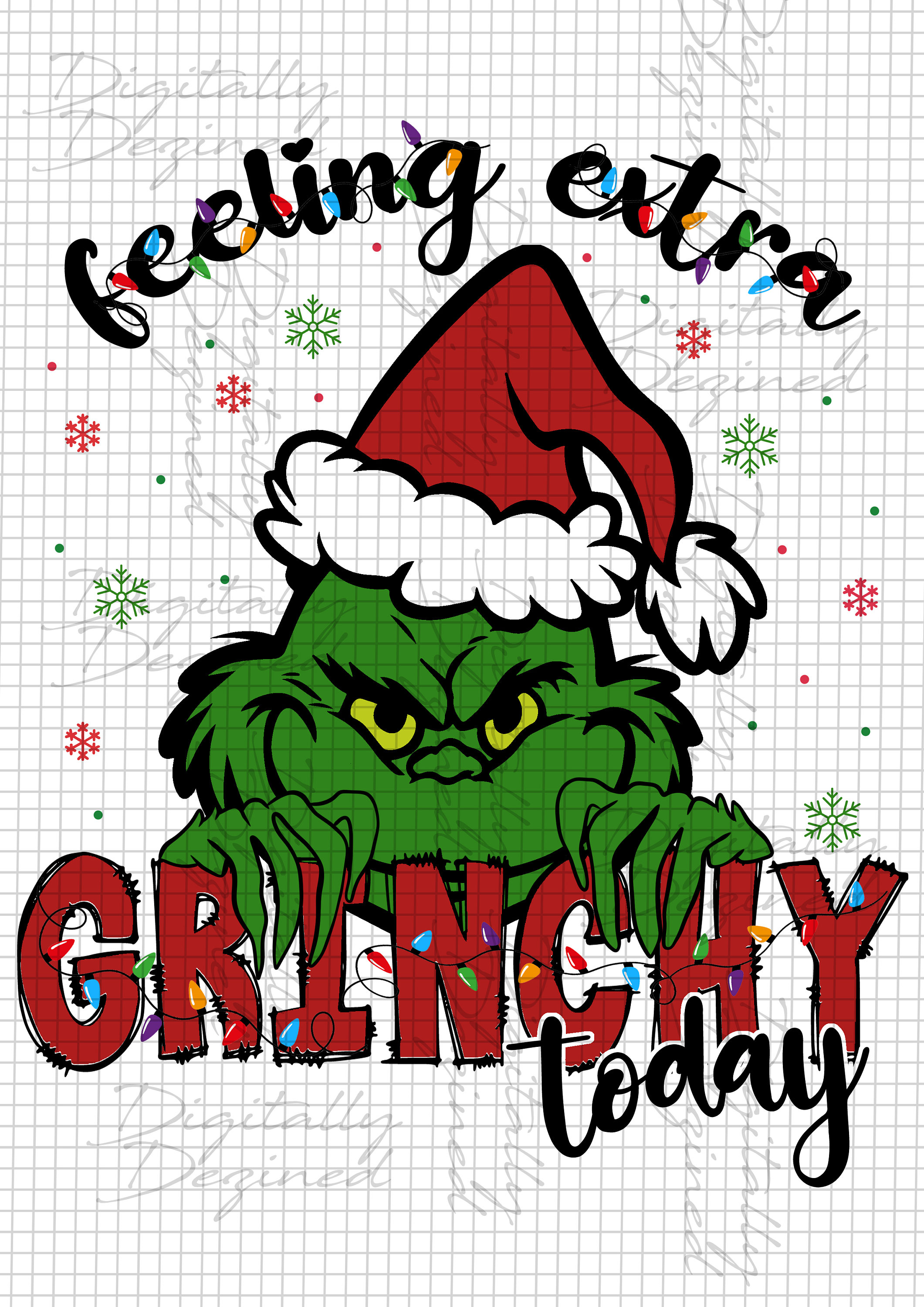 Feeling Extra Grinchy Today PNG, Christmas, Festive Season, Sublimation ...