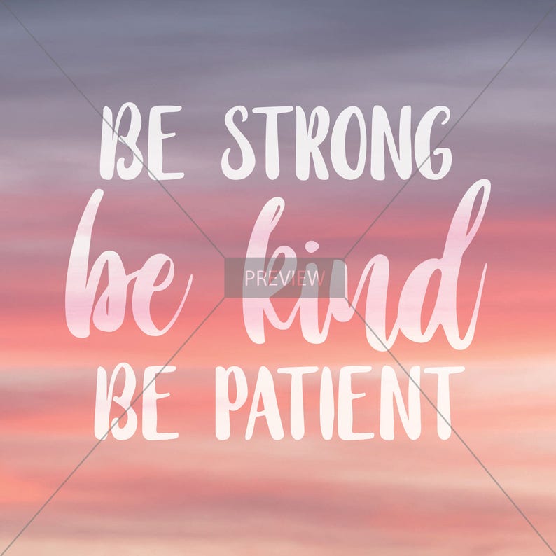 Strong, Kind, Patient Square Printable Download, Instant Printable, 6 ...