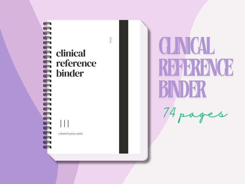 Printable Clinical Reference Binder for Dental Hygienists + Free Gift ...