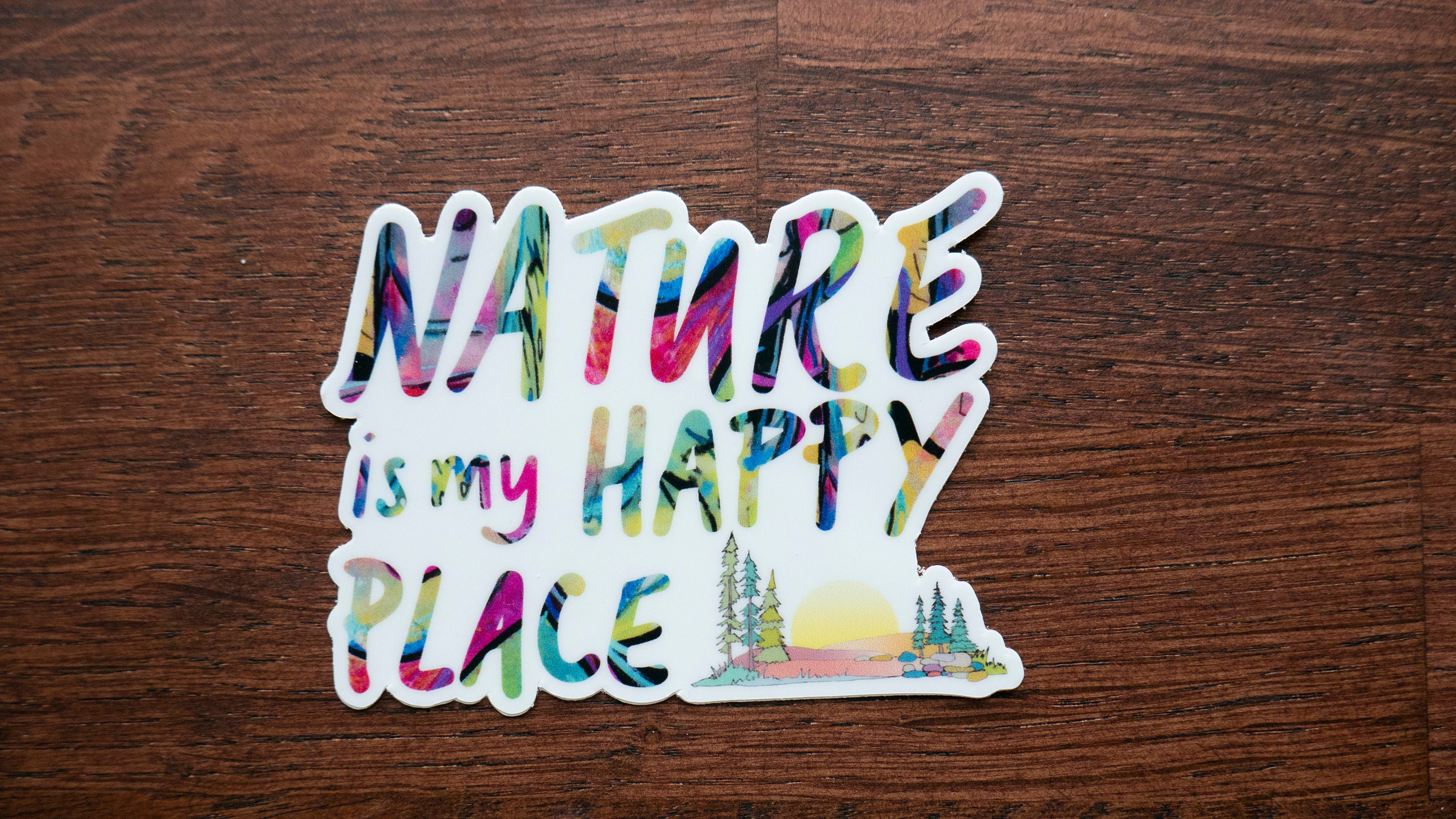 Nature is My Happy Place Vinyl Sticker – Hand Lettered Waterproof ...