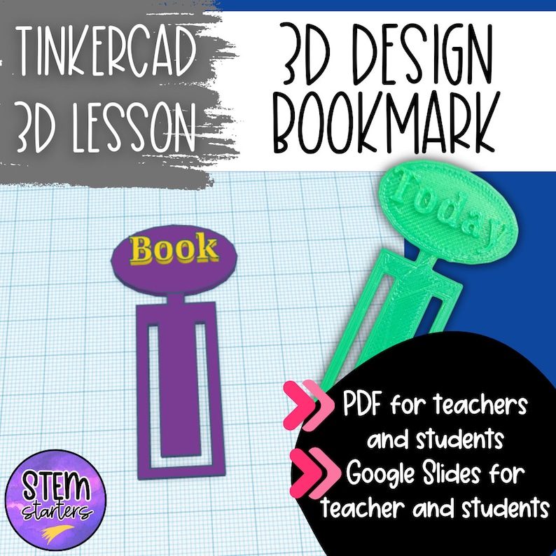 Master 3D Print Design With Tinkercad: 3D Printing Bookmark Tutorial Kit for Tech Classes ...