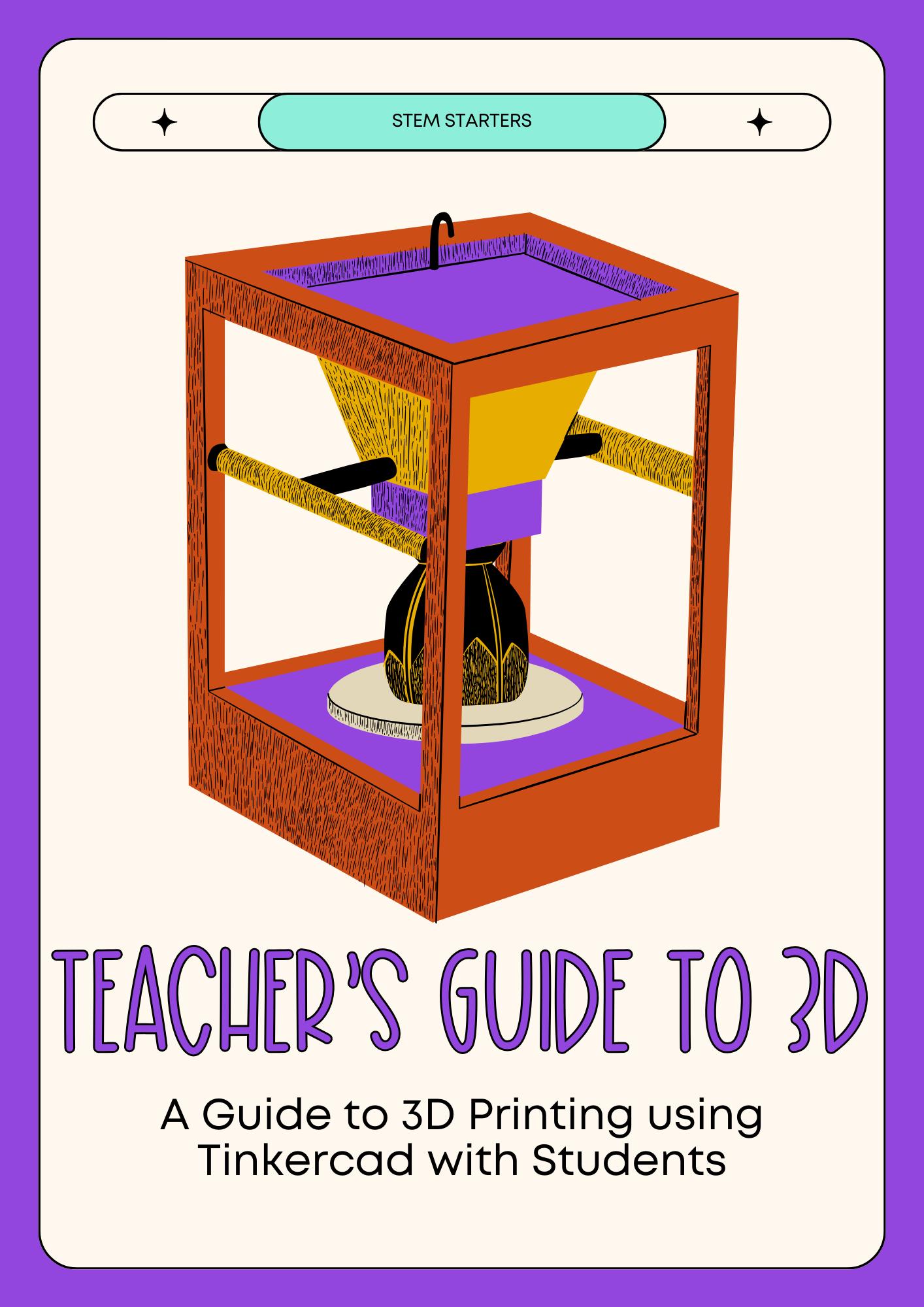 Learn to Create 3D Print Files With Tinkercad | Complete Classroom ...