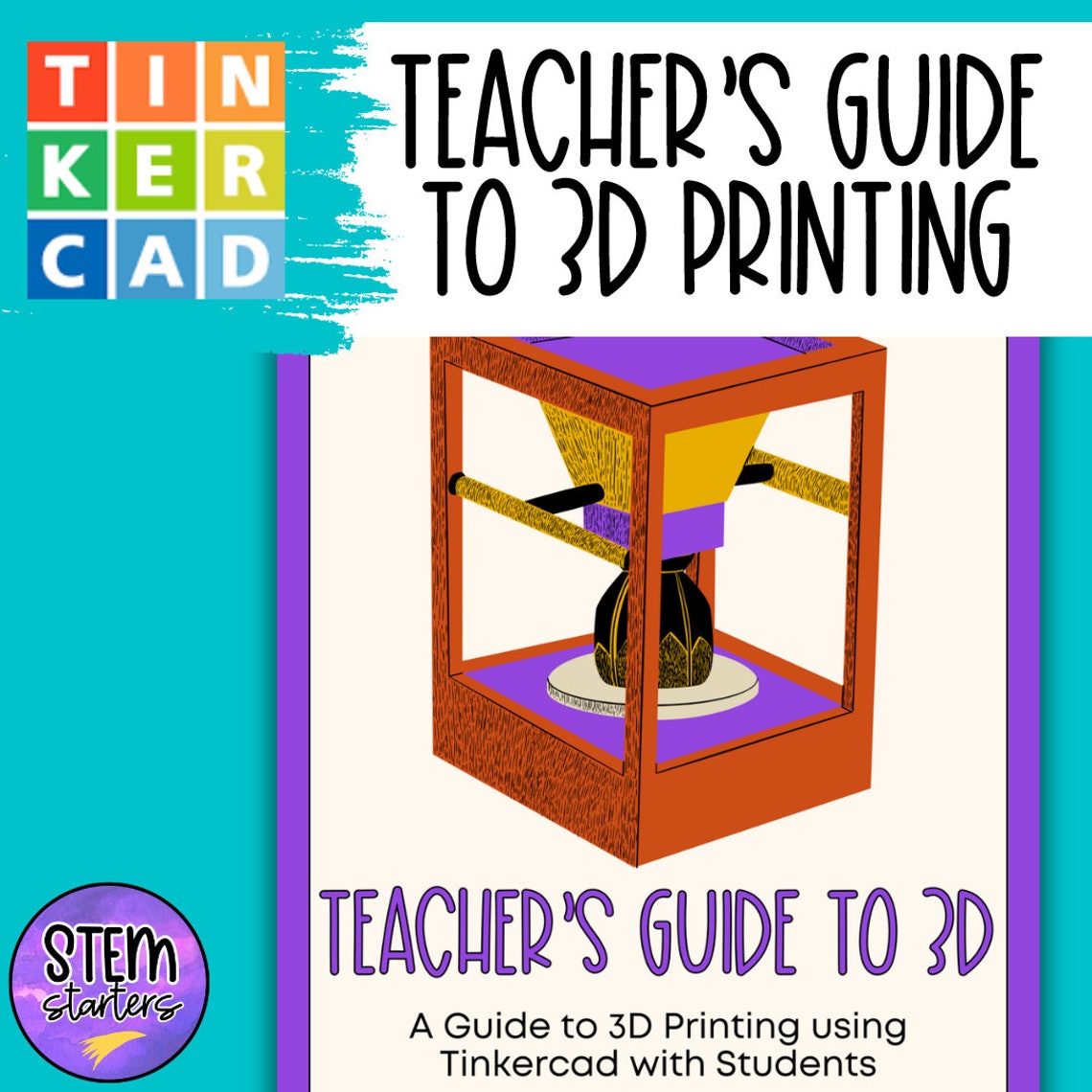Learn to Create 3D Print Files With Tinkercad | Complete Classroom ...