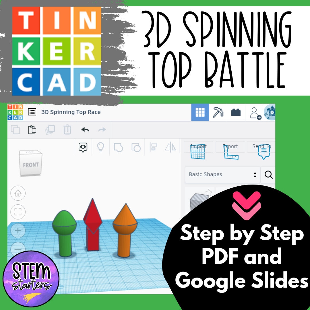 Master 3d Print Design With Tinkercad Spinning Top Battle Tutorial Kit For Tech Classes Coding