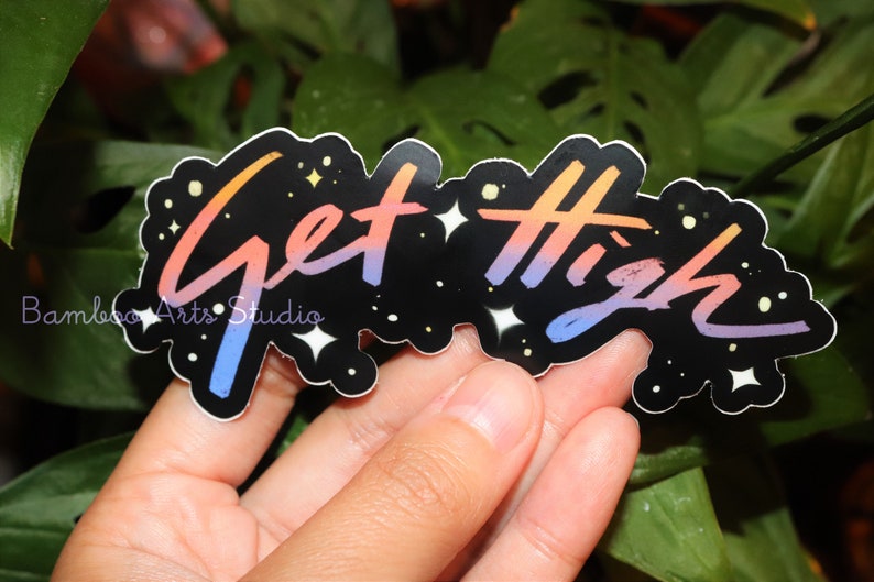 Get High Vinyl Sticker // Water-resistant Sticker for Your - Etsy