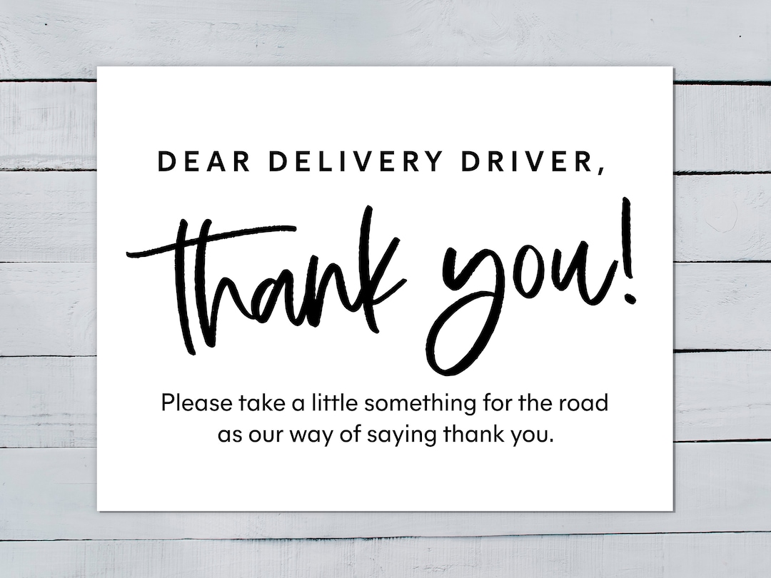 Delivery Driver Thank You Appreciation Snack Sign Printable | 8.5x11 ...