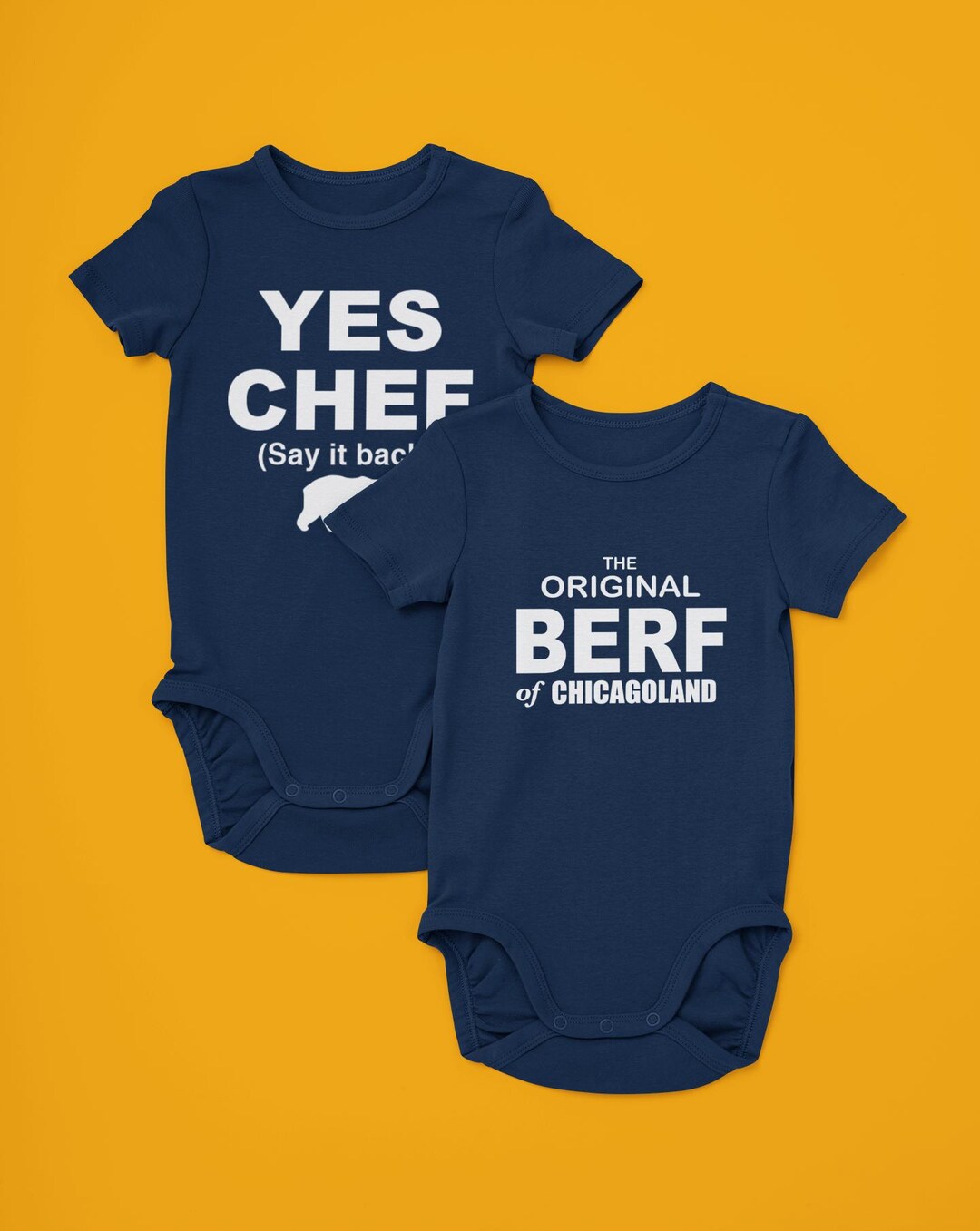 The Bear Baby Onesie – “yes Chef” or “the Original Berf of Chicagoland ...