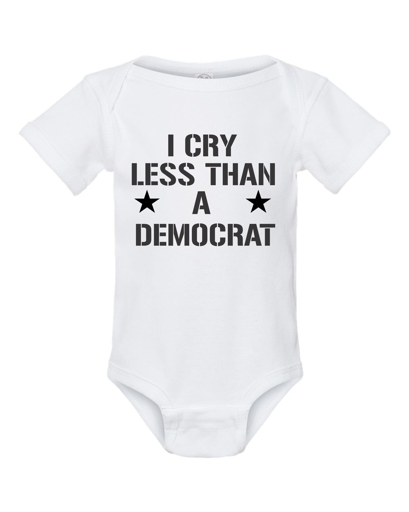 I Cry Less Than a Democrat Funny Baby Bodysuit Outfit Shirt - Etsy