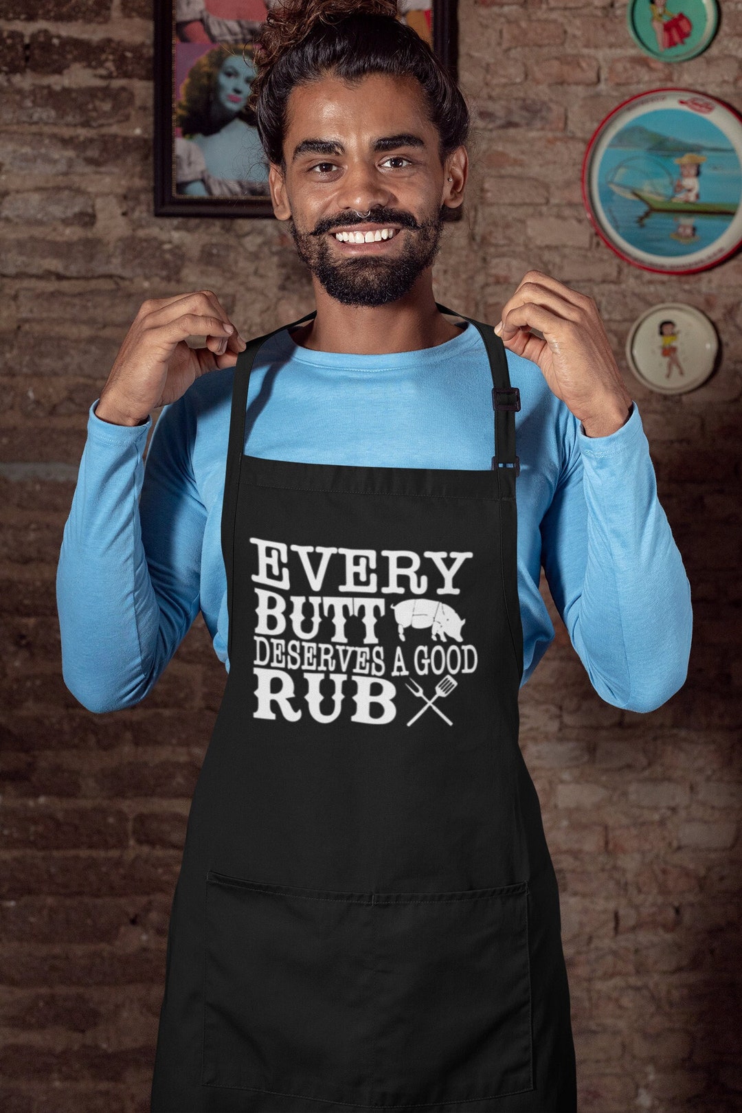 Every Butt Deserves A Good Rub Funny Kitchen BBQ Smoker Smoking Meat ...