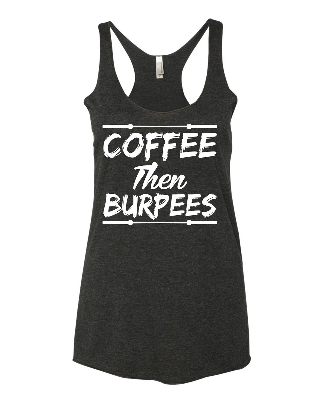 Coffee Then Burpees Cross Training Gym Women's Tank Top - Etsy