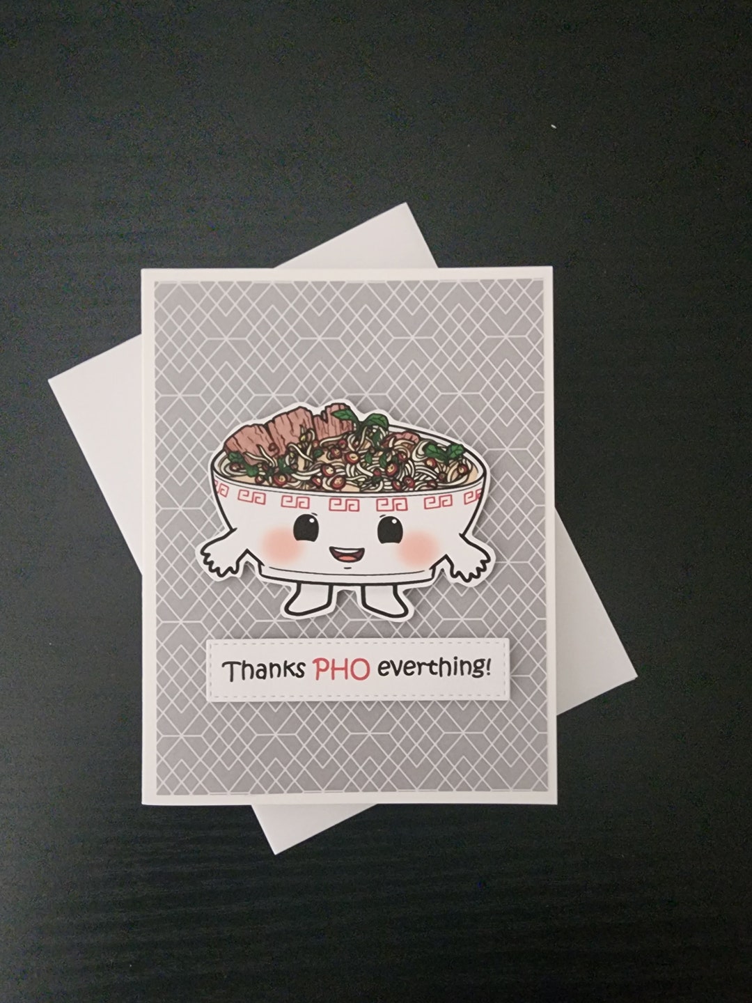 Pho Card. Pho Thank You Card. Thank You PHO Everything. Vietnamese ...