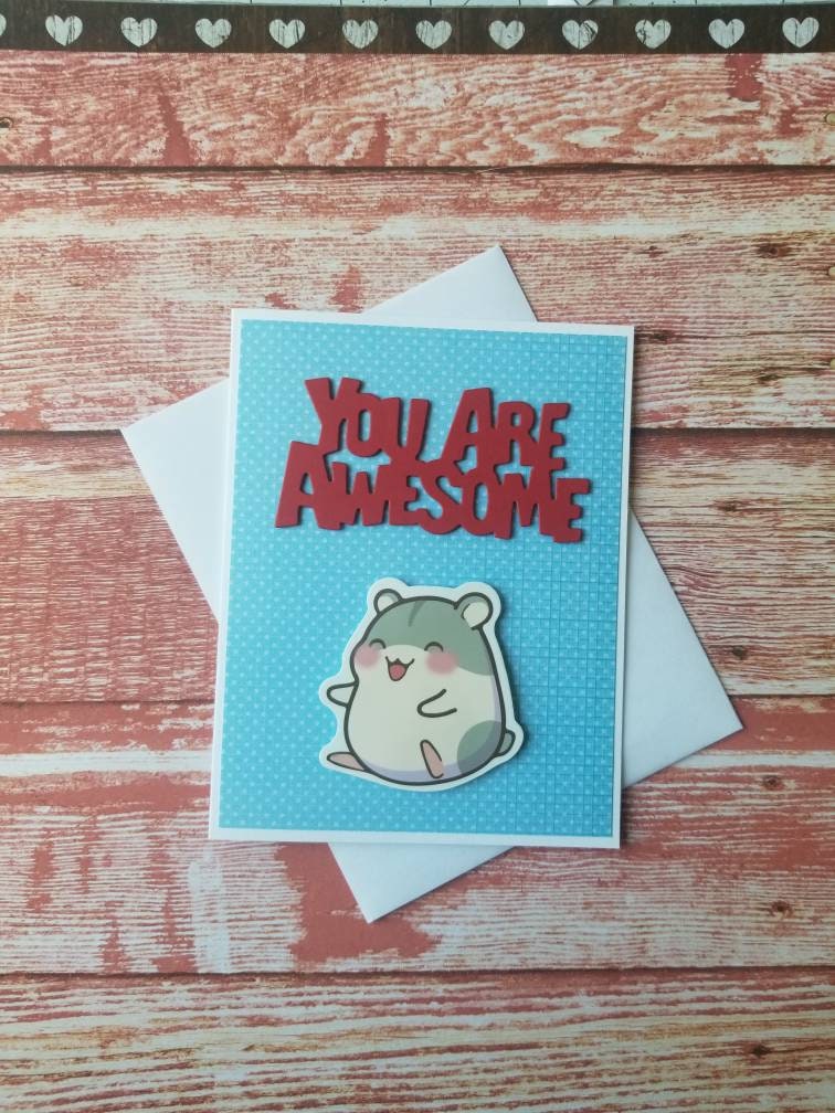 You are awesome card. Hamster thank you card. Hamster just | Etsy