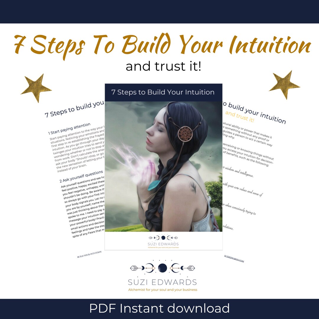 7 Steps to Build Your Intuition, Intuition Guide, A Guide to Help You ...