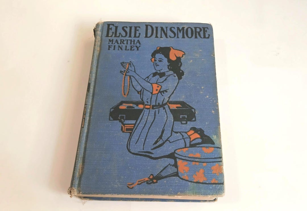 Antique Elsie Dinsmore by Martha Finley Hardcover Children's Book ...
