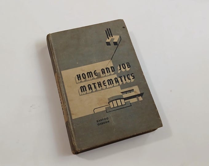 1940s Home and Job Mathematics by Bartoo Osborn Vintage Retro Antique ...