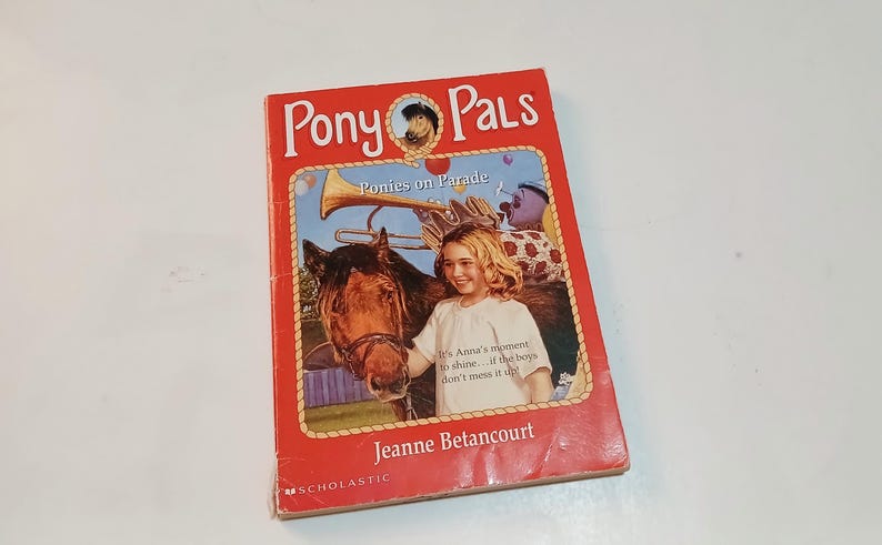 Early 2000s Set of 2 Pony Pals Books Ponies on Parade & the Last Pony ...