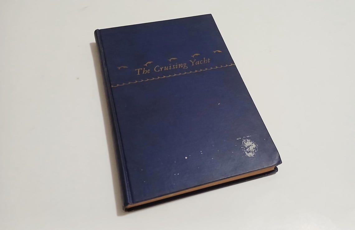 1940s the Cruising Yacht by Morley Cooper Book Vintage Retro Antique ...