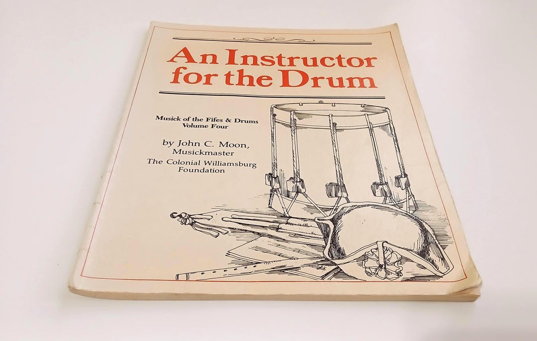 1980s an Instructor for the Drum Colonial Williamsburg Book Vintage ...