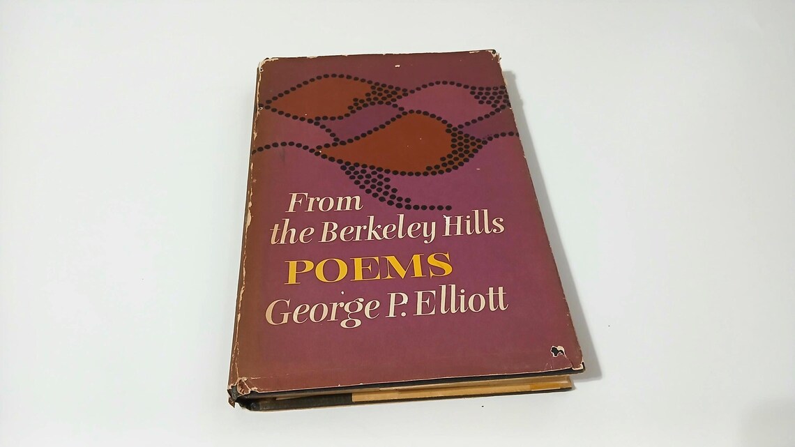 1960s From the Berkeley Hills Poems by George P. Elliott Vintage Retro ...