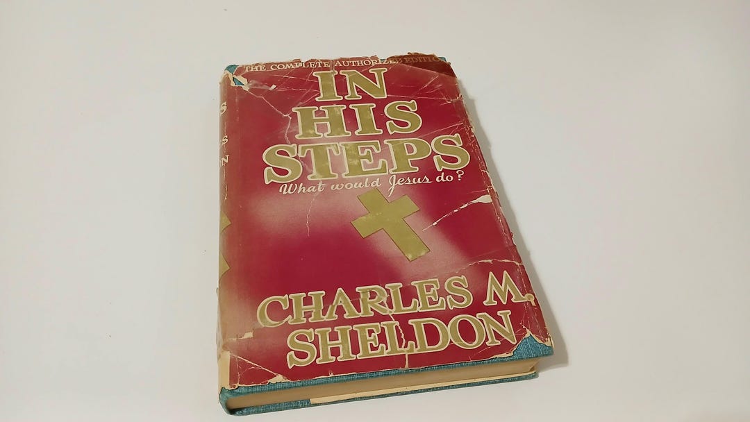 1930s in His Steps by Charles M. Sheldon Vintage Retro Antique ...