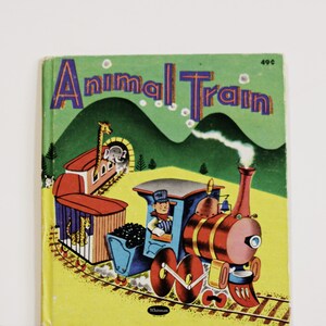 1952 Animal Train Vintage Childrens Hardcover Book Retro Antique Kids ...