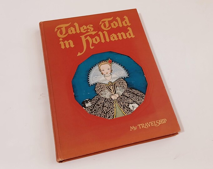 1920s Tales Told in Holland Antique Vintage Children's Book Hardcover ...