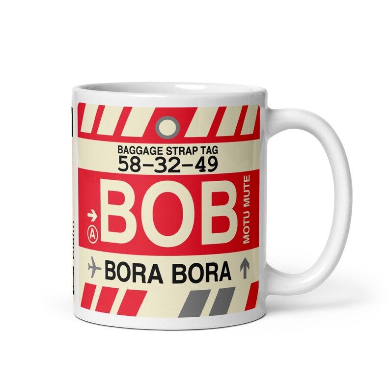 BORA BORA Coffee Mug • BOB Airport Code • Travel Souvenir / Aviation ...