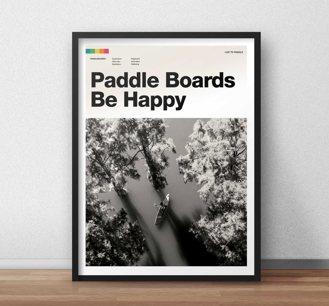 Paddle Boards Be Happy - Paddle Boarding Art Print Poster for Stand up ...