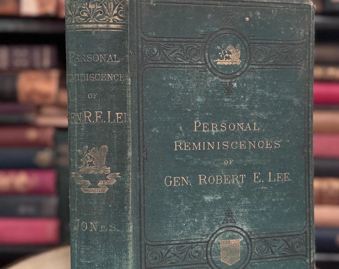 Antique Book 1874 Personal Reminiscences, Anecdotes, and Letters of Gen ...