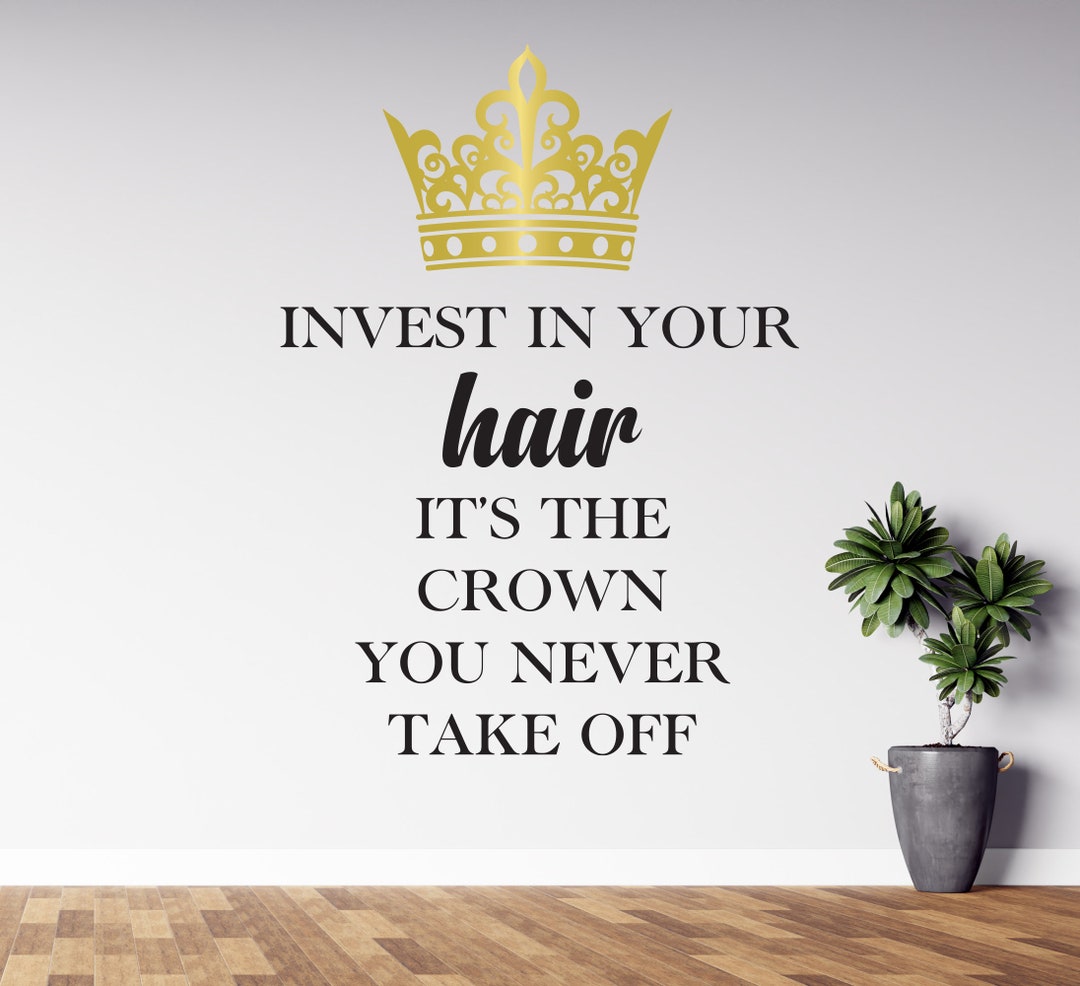 Hair Salon Quote Decal | Invest in Your Hair Vinyl Art | Barber Shop ...