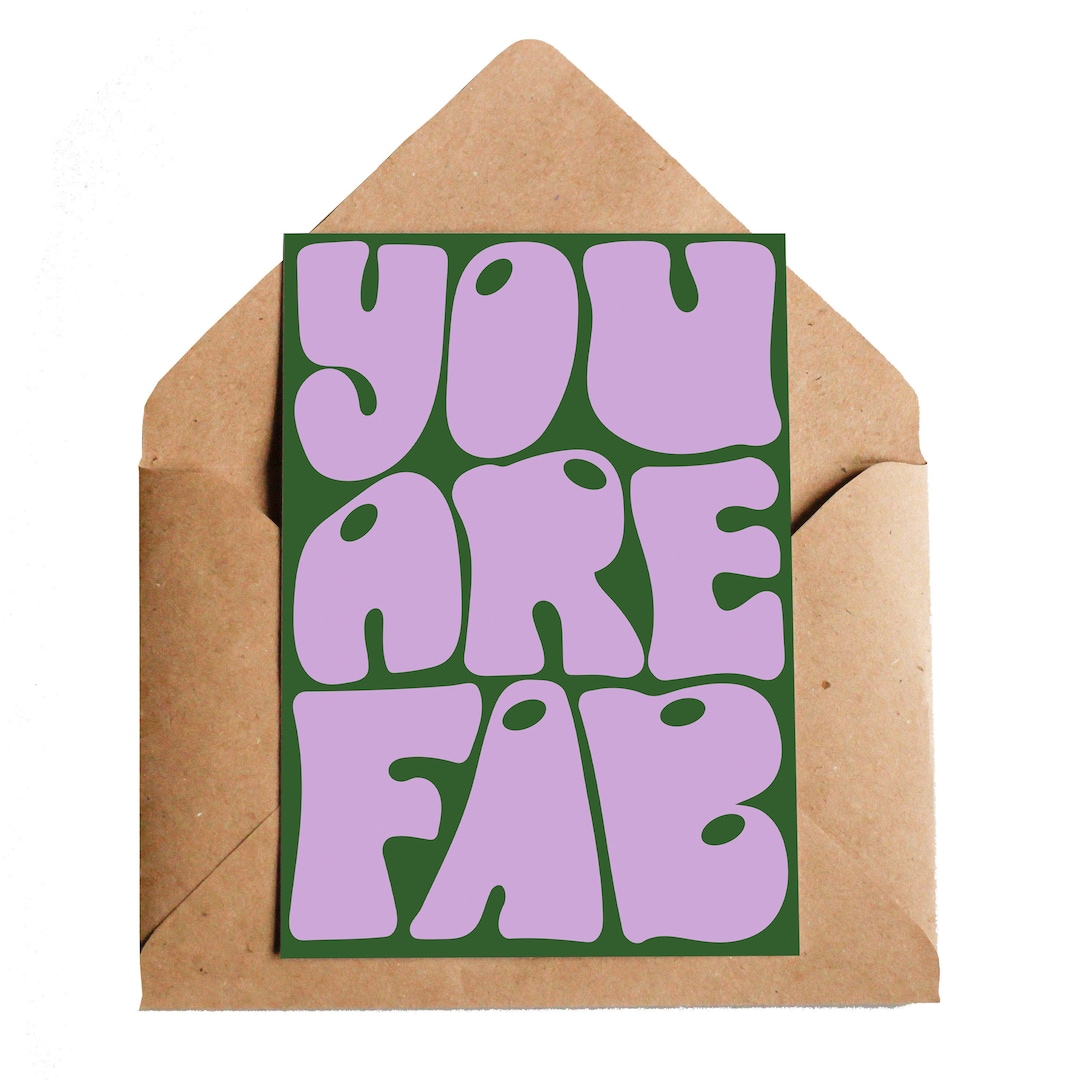 You Are Fab Card, A6 | Retro Oversized Typeface Font Lilac Dark Green ...