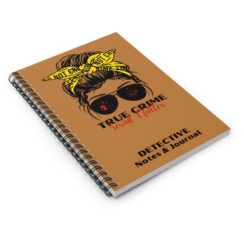 True Crime Serial Chiller Spiral Notebook - Ruled Line | Journal | Gift ...