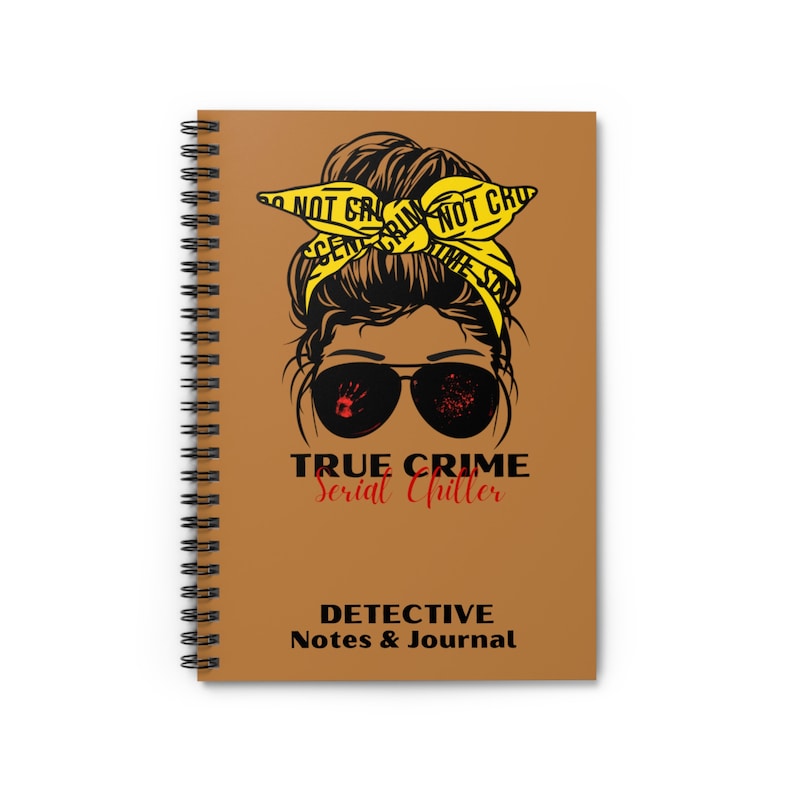 True Crime Serial Chiller Spiral Notebook - Ruled Line | Journal | Gift ...