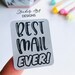 Best Mail Ever Stickers, Happy Mail Stickers, Small Business Stickers ...