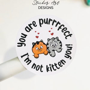 30 You Are Purrrfect Stickers, Cat Cute Stickers, Happy Mail Sticker ...