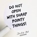 30 Do Not Use Sharp Objects to Open Stickers, Packaging Stickers ...