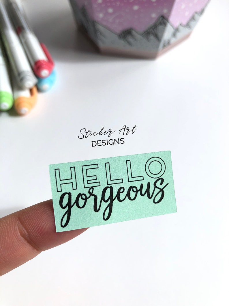 Hello Gorgeous Stickers Small Business Stickers Business - Etsy