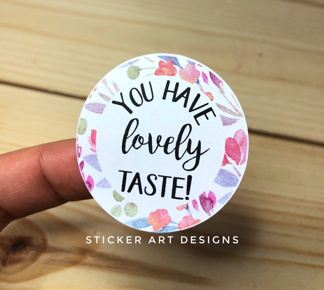 30 You Have Lovely Taste Stickers, Planner Stickers, Business Stickers ...