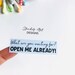 Open Me Already Stickers, Business Stickers, Funny Happy Mail Stickers ...