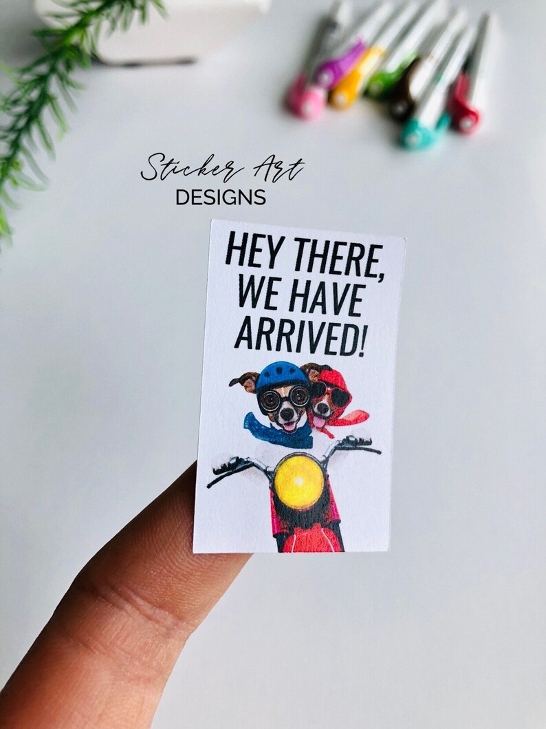 30 Hey There We Have Arrived Stickers Happy Mail Stickers | Etsy